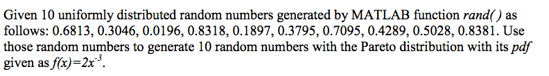 Solved Given 10 uniformly distributed random numbers | Chegg.com