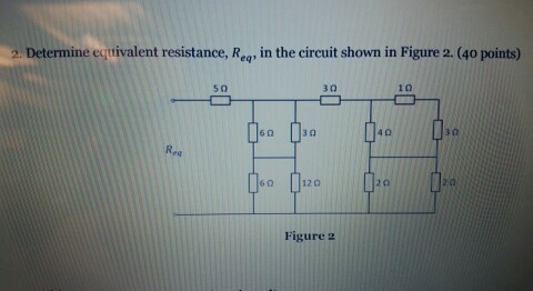 Solved Determine equivalent resistance, R_eq, in the circuit | Chegg.com