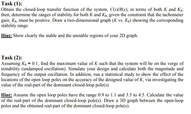 o Problem: Design a closed-loop controller for a | Chegg.com