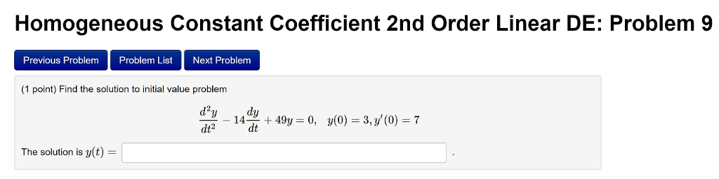 Solved Homogeneous Constant Coefficient 2nd Order Linear DE: | Chegg.com
