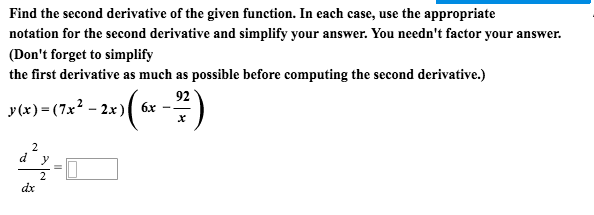 Solved Find the second derivative of the given function. In | Chegg.com