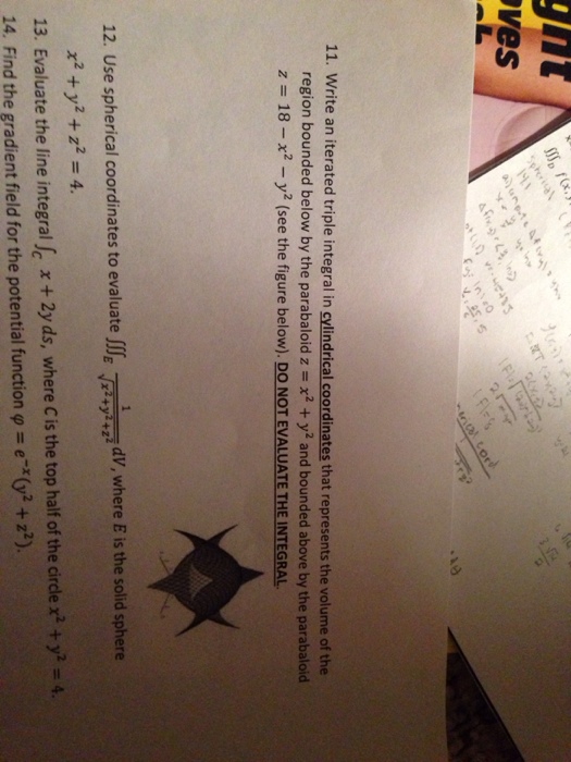 Solved Write an iterated triple integral in cylindrical | Chegg.com
