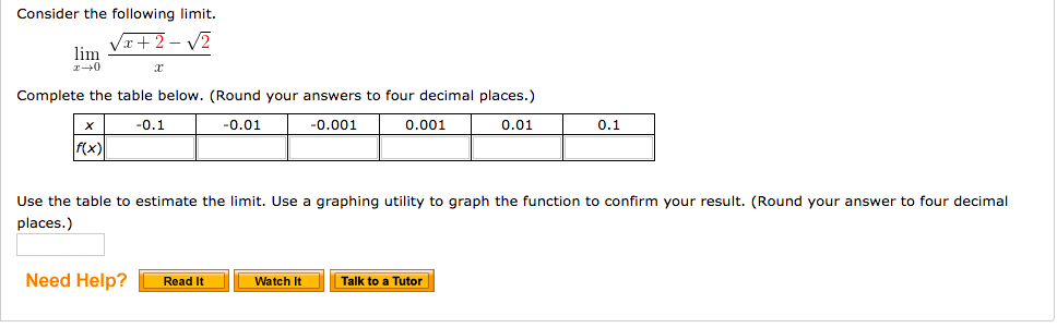 Solved Consider the following limit. lim Complete the table | Chegg.com