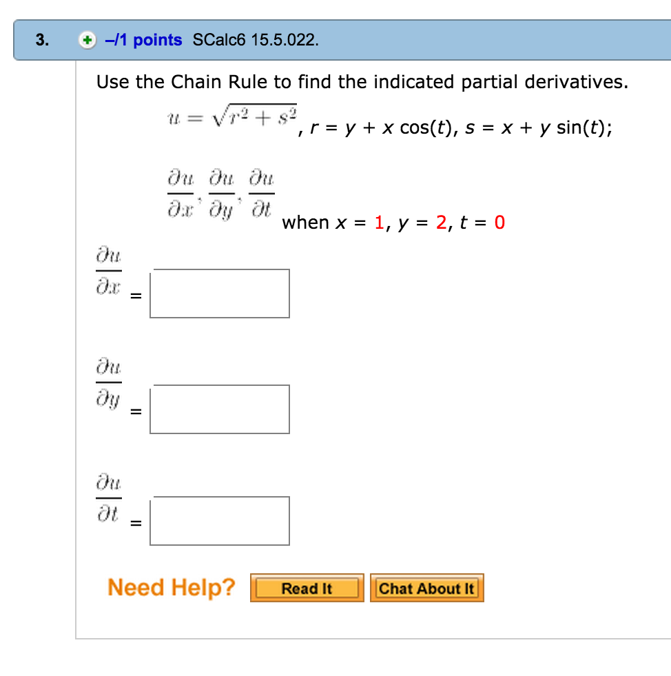Solved Use the Chain Rule to find the indicated partial | Chegg.com