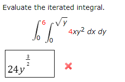 Solved Calculate the iterated integral. Sketch the solid | Chegg.com
