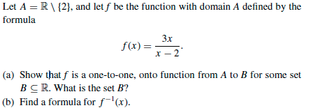 Solved Let A = R {2}, and let f be the function with domain | Chegg.com