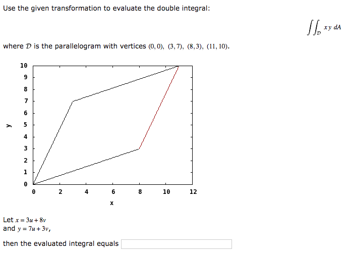 Solved Use the given transformation to evaluate the double | Chegg.com