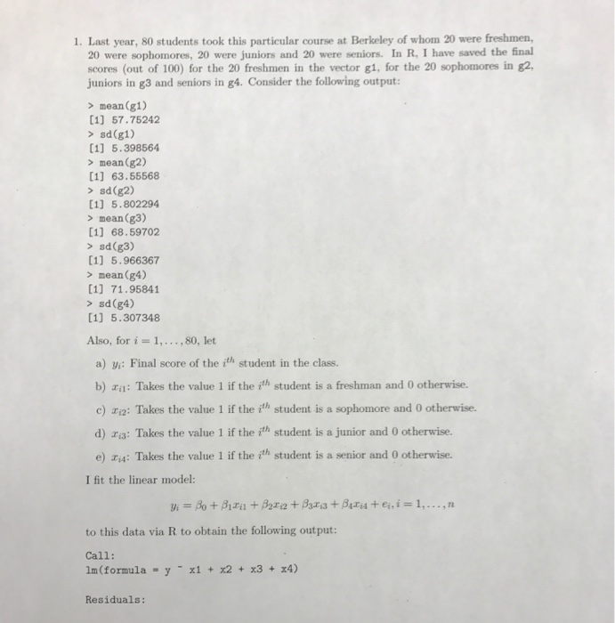 Solved 1. Statistical Linear Modelling. Please provide | Chegg.com
