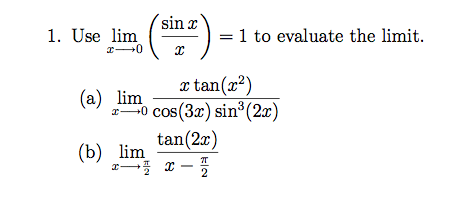Solved Use lim x rightarrow 0 (sinx/x) = 1 to evaluate the | Chegg.com