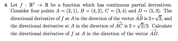 Solved Let f : R2 R be a function which has continuous | Chegg.com