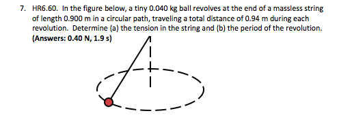 Solved 7. HR6.60. In the figure below, a tiny 0.040 kg ball | Chegg.com