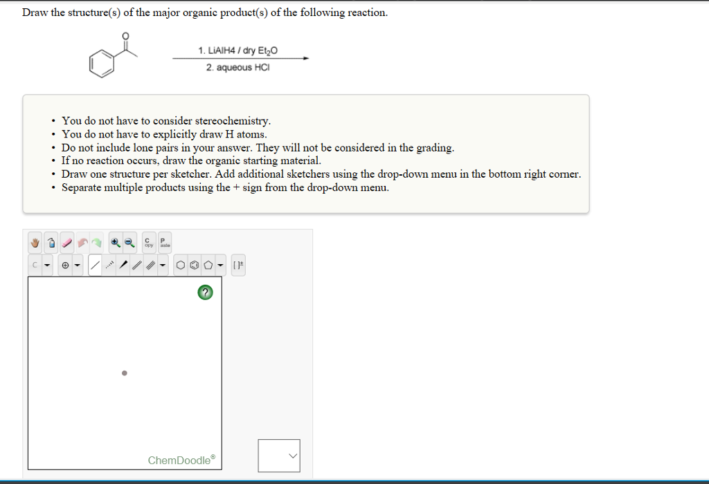 Solved Draw The Structure S Of The Major Organic Product S