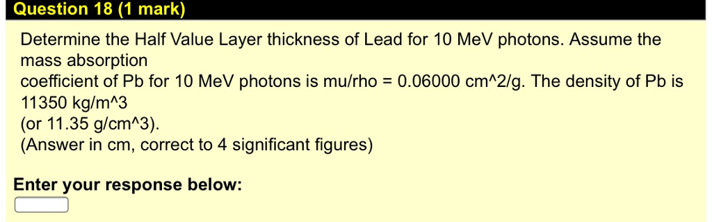 Solved Determine the Half Value Layer thickness of Lead for | Chegg.com