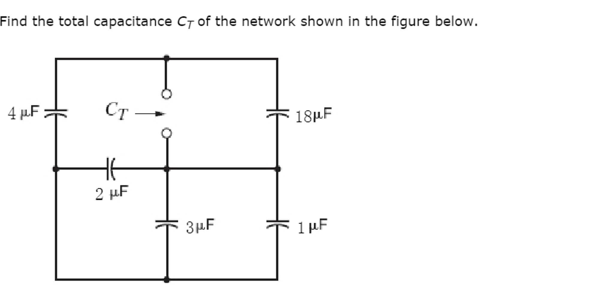 Solved Find the total capacitance C_T of the network shown | Chegg.com Solved Find the total capacitance C_T of the network shown | Chegg.com