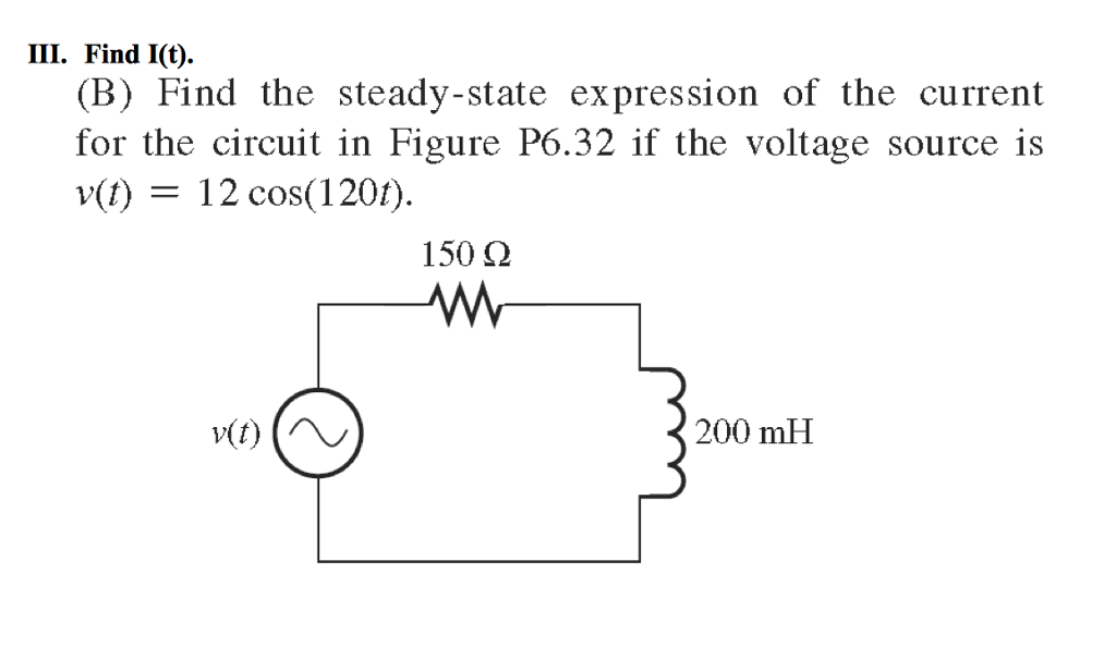 Solved B Find The Steady State Expression Of The Current