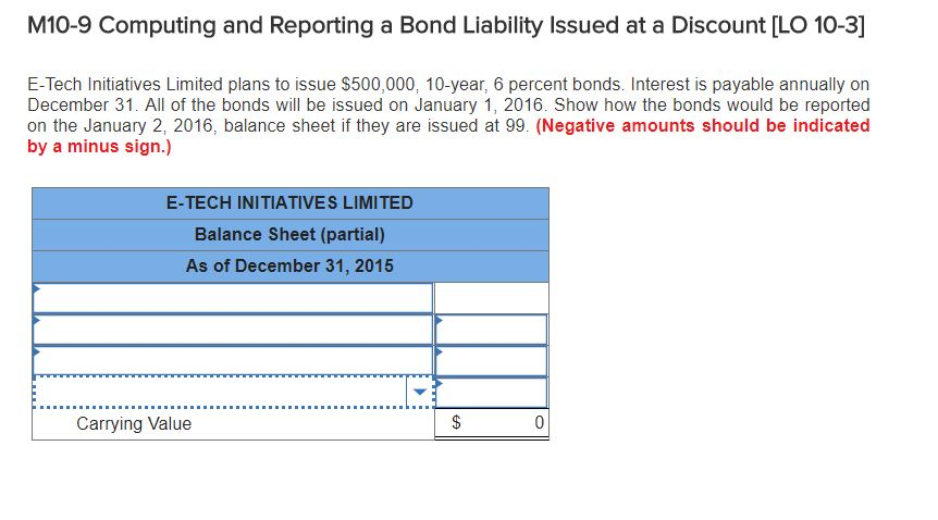 Solved M10-9 Computing and Reporting a Bond Liability Issued | Chegg.com
