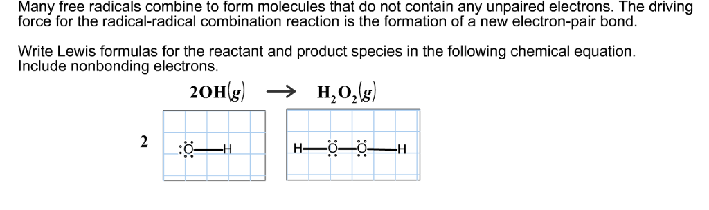 Solved Many free radicals combine to form molecules that do | Chegg.com