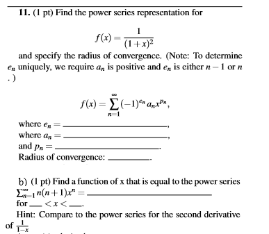 Solved Find the power series representation for f(x) = 1/(1 | Chegg.com