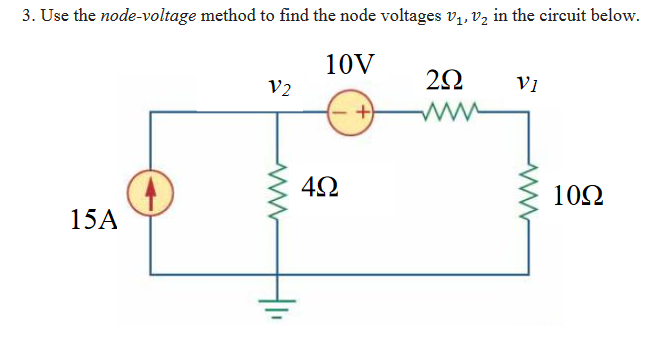 Solved Use the node-voltage method to find the node voltages | Chegg.com