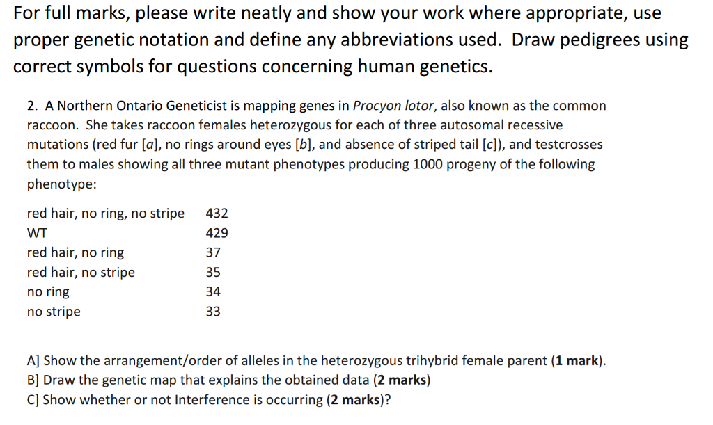 Solved For full marks, please write neatly and show your | Chegg.com