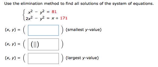 Solved Use the elimination method to find all solutions of | Chegg.com