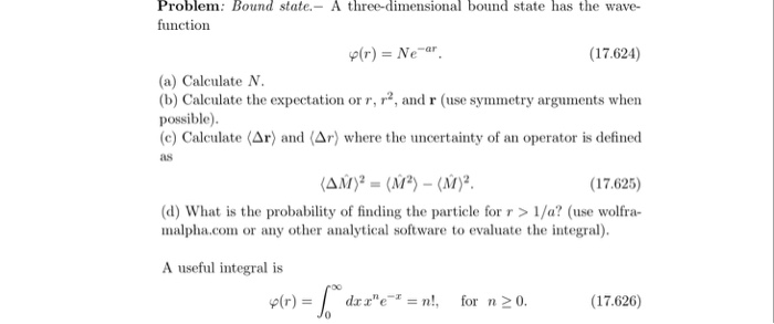 Solved A three-dimensional bound state has the wave-function | Chegg.com