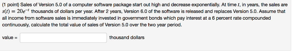 Solved Sales of Version 5.0 of a computer software package | Chegg.com