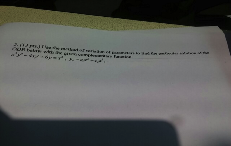 Solved 5. (13 pts.) Use the method of parameters to ODE | Chegg.com