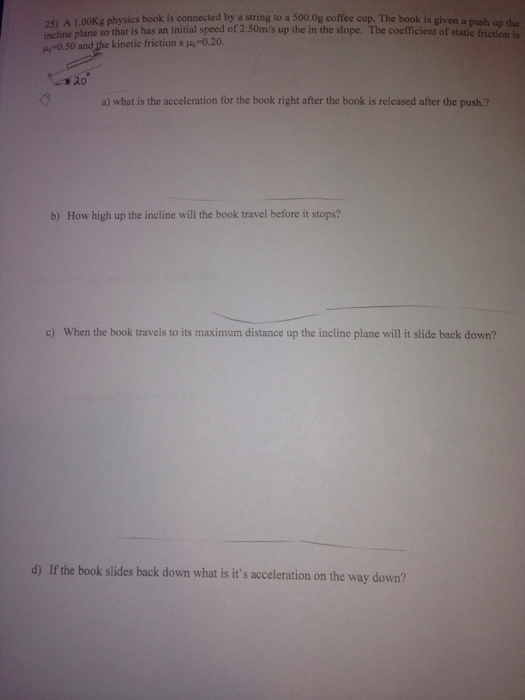 Solved A 1.00Kg physics hook is connected by a string to a | Chegg.com