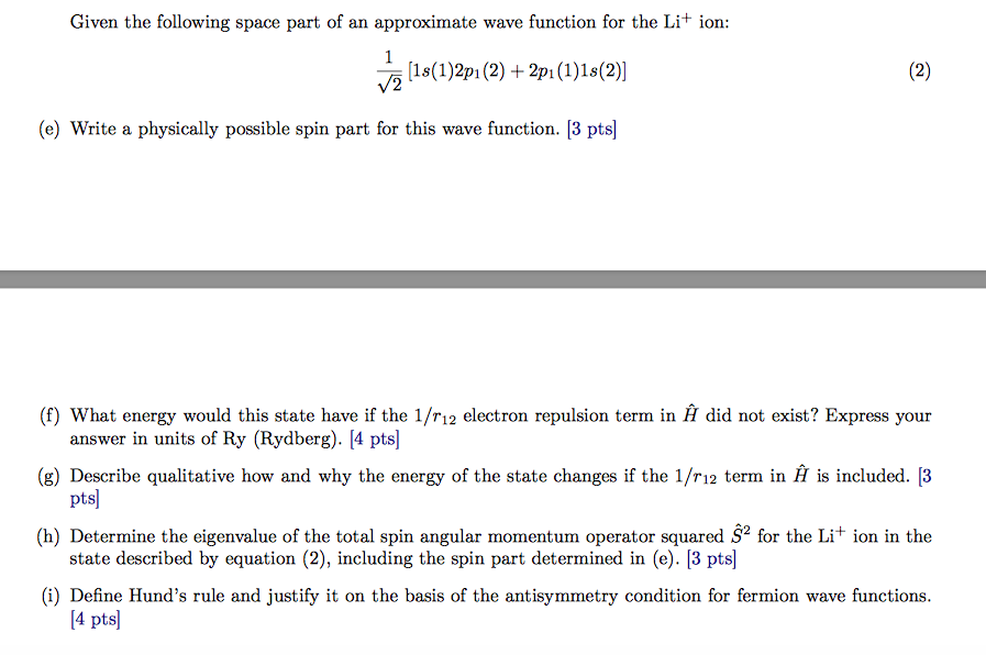 Solved Given the following space part of an approximate wave | Chegg.com