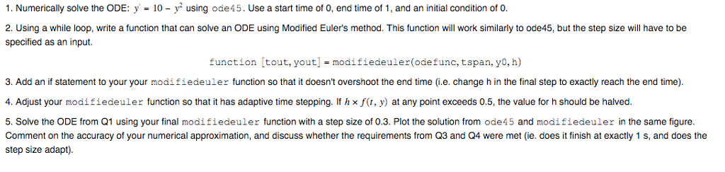 Solved Numerically solve the ODE: y' = 10 - y^2 using ode45. | Chegg.com