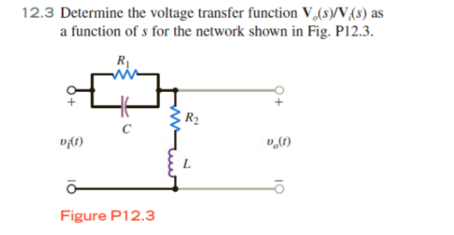 Solved 12.3 Determine the voltage transfer function | Chegg.com
