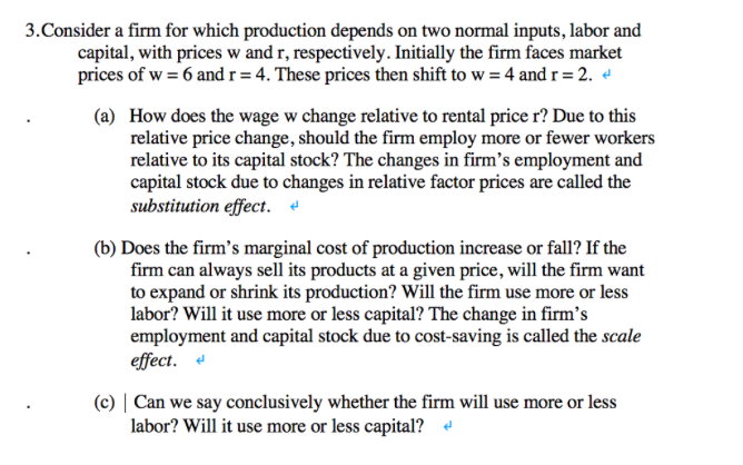 Solved 3.Consider a firm for which production depends on two | Chegg.com
