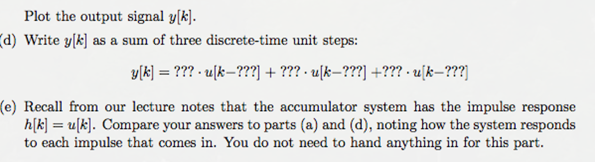 Solved Consider the discrete-time signal plotted below: | Chegg.com