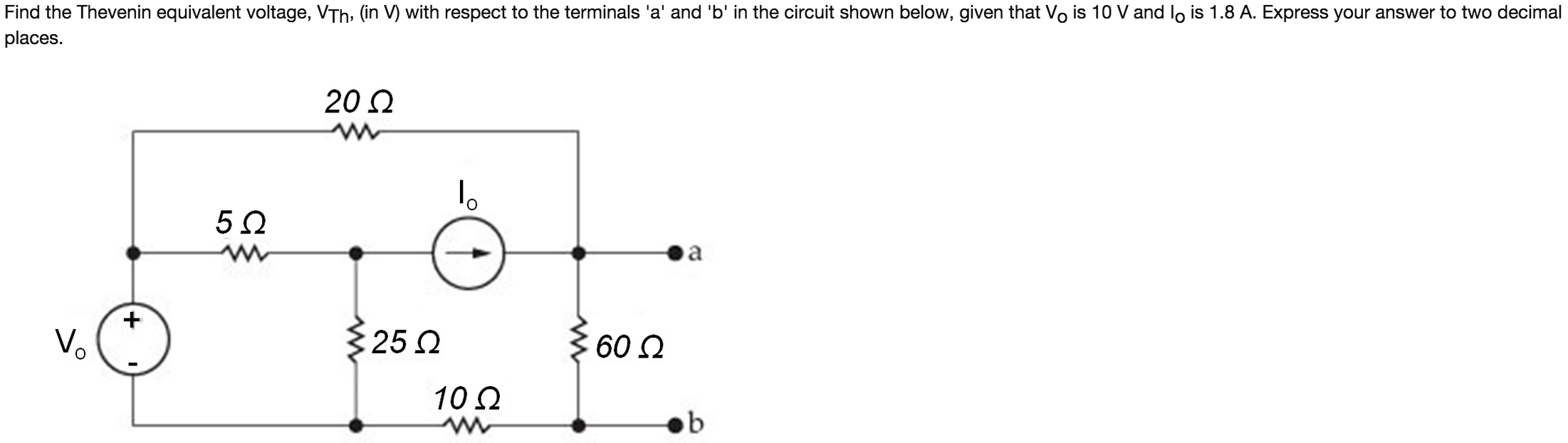 Solved: Find The Thevenin Equivalent Voltage, VTh, (in V) ... | Chegg.com Solved: Find The Thevenin Equivalent Voltage, VTh, (in V) ... | Chegg.com