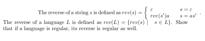 Solved: The Reverse Of A String S Is Defined As Rev(s) = {... | Chegg.com