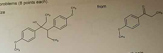 Solved roblems (8 points each). from CH3 ze CH3 HO CH3 Ha | Chegg.com Solved roblems (8 points each). from CH3 ze CH3 HO CH3 Ha | Chegg.com