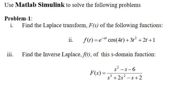 Solved Use Matlab Simulink to solve the following problems | Chegg.com