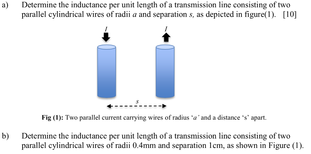 Solved a) Determine the inductance per unit length of a | Chegg.com