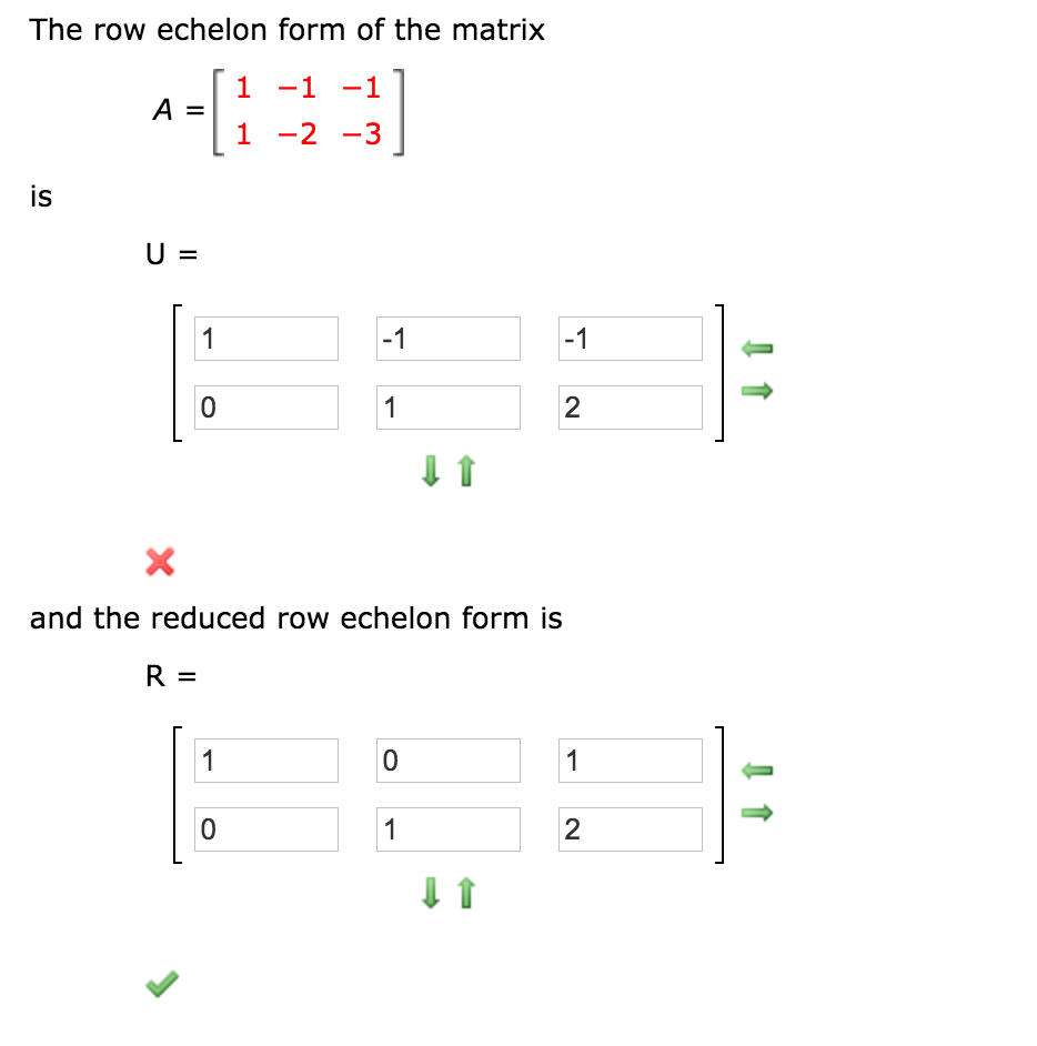 Solved The row echelon form of the matrix A = [1 -1 -1 1 | Chegg.com