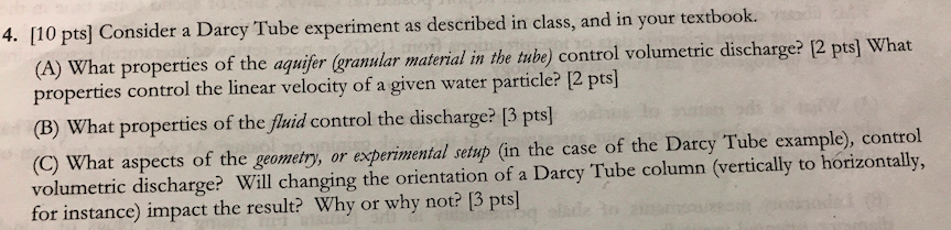 Solved Consider a Darcy Tube experiment a) What | Chegg.com