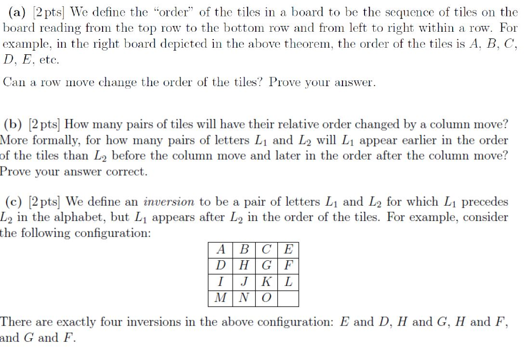 Solved In the 15-puzzle, there are 15 lettered tiles and a | Chegg.com