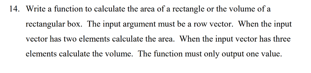 Solved 14. Write a function to calculate the area of a | Chegg.com