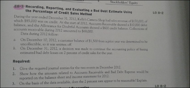 Solved E8-3 Recording, Reporting, and Evaluating a Bad Debt | Chegg.com