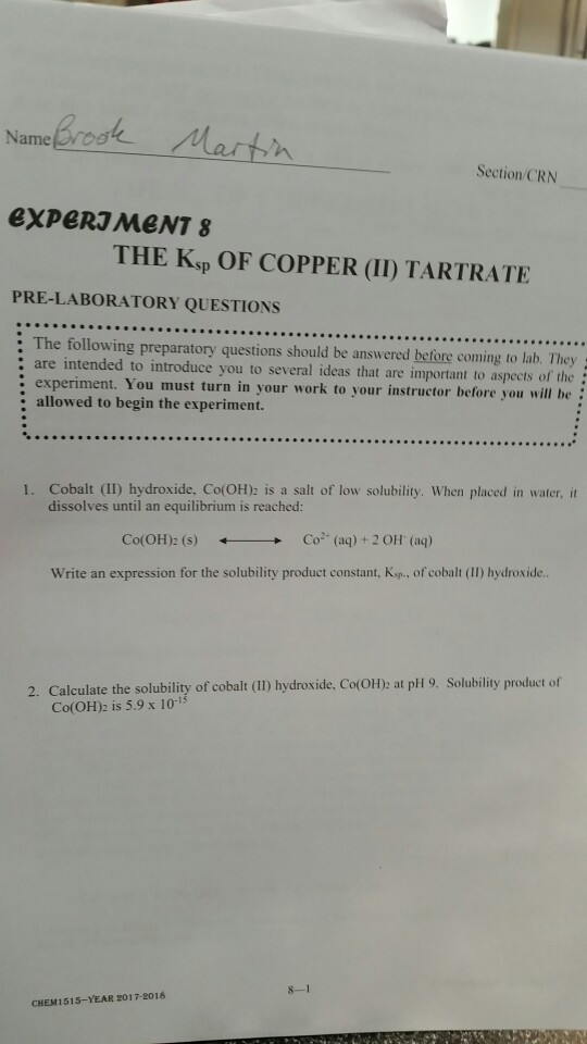 Solved Name Brod Section CRN THE Ksp OF COPPER (II) TARTRATE | Chegg.com