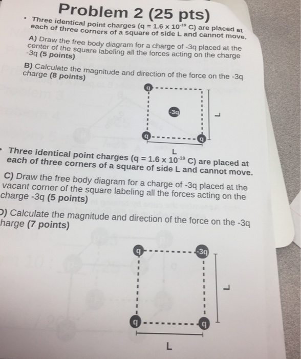 Solved Three identical point charges (q = 1.6 times 10^-19 | Chegg.com
