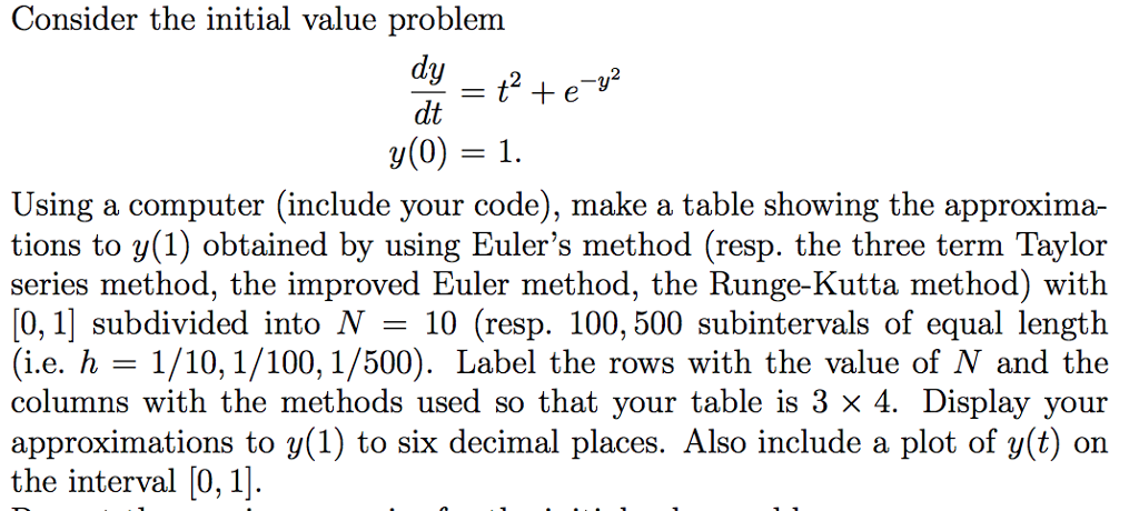 Solved Consider the initial value problem 2 2 dt y(0) = 1 | Chegg.com