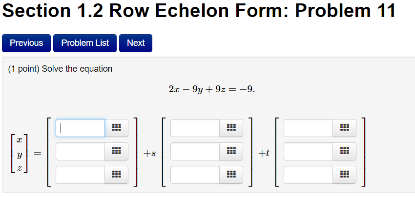 Solved Section 1.2 Row Echelon Form: Problem 11 Previous | Chegg.com