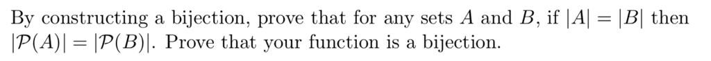 Solved By constructing a bijection, prove that for any sets | Chegg.com