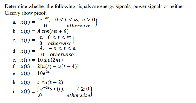 Solved Determine whether the following signals are energy | Chegg.com